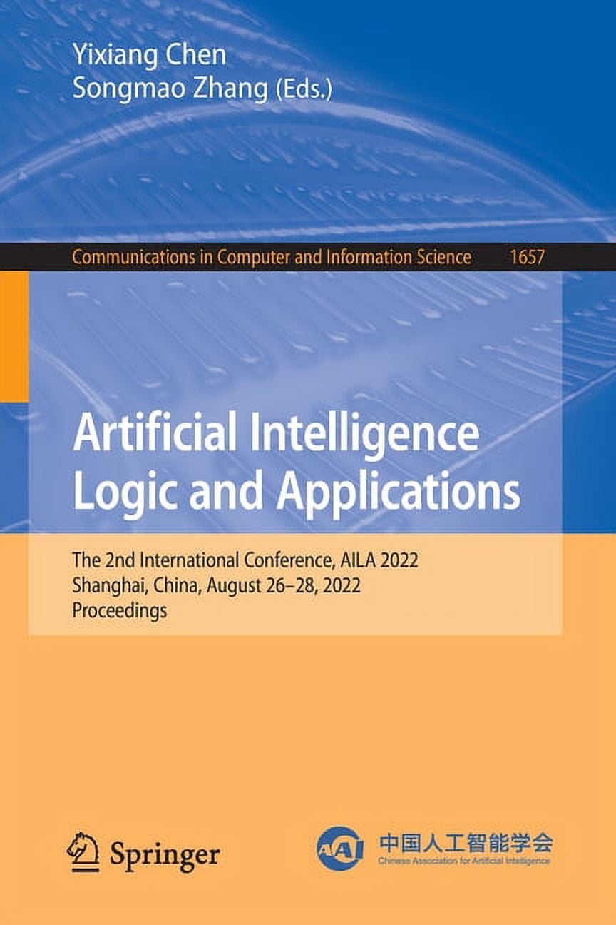 Communications in Computer and Information Science: Artificial Intelligence Logic and ...