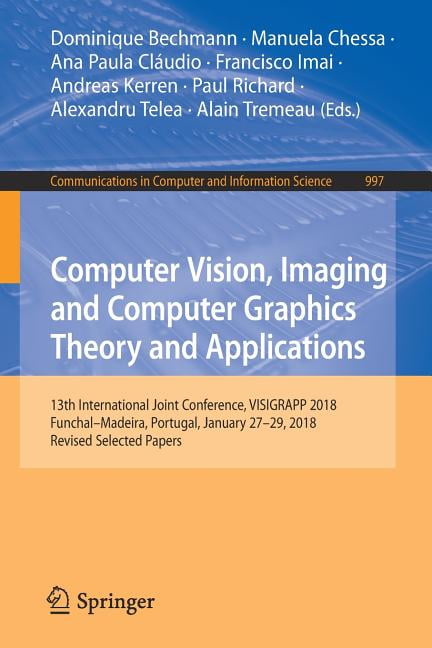 Communications in Computer and Information Science: Computer Vision, Imaging and Computer ...