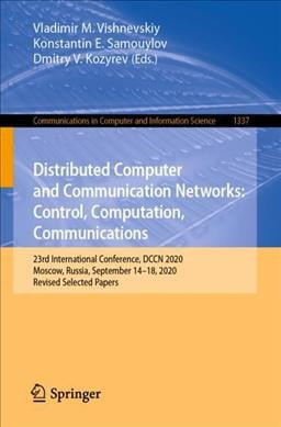 Pre-Owned Communications in Computer and Information Science: Distributed Computer and ...