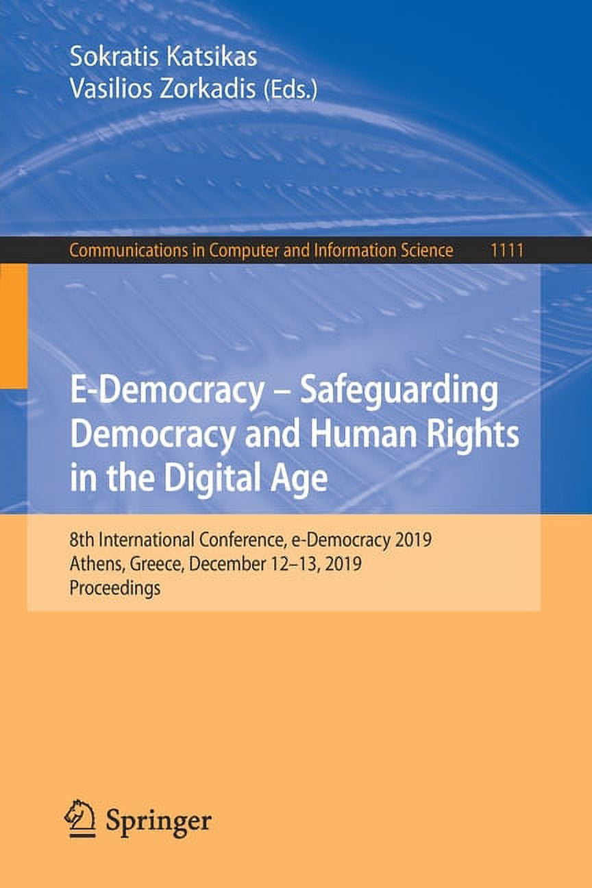 Communications in Computer and Informati E-Democracy - Safeguarding ...
