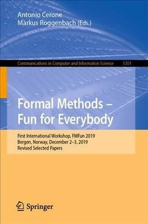 Communications in Computer and Information Science: Formal Methods ...