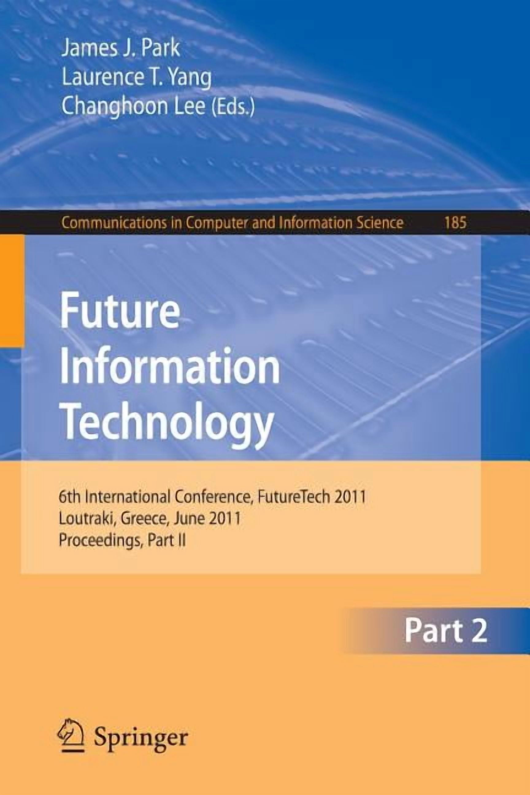 Communications in Computer and Informati Future Information Technology ...