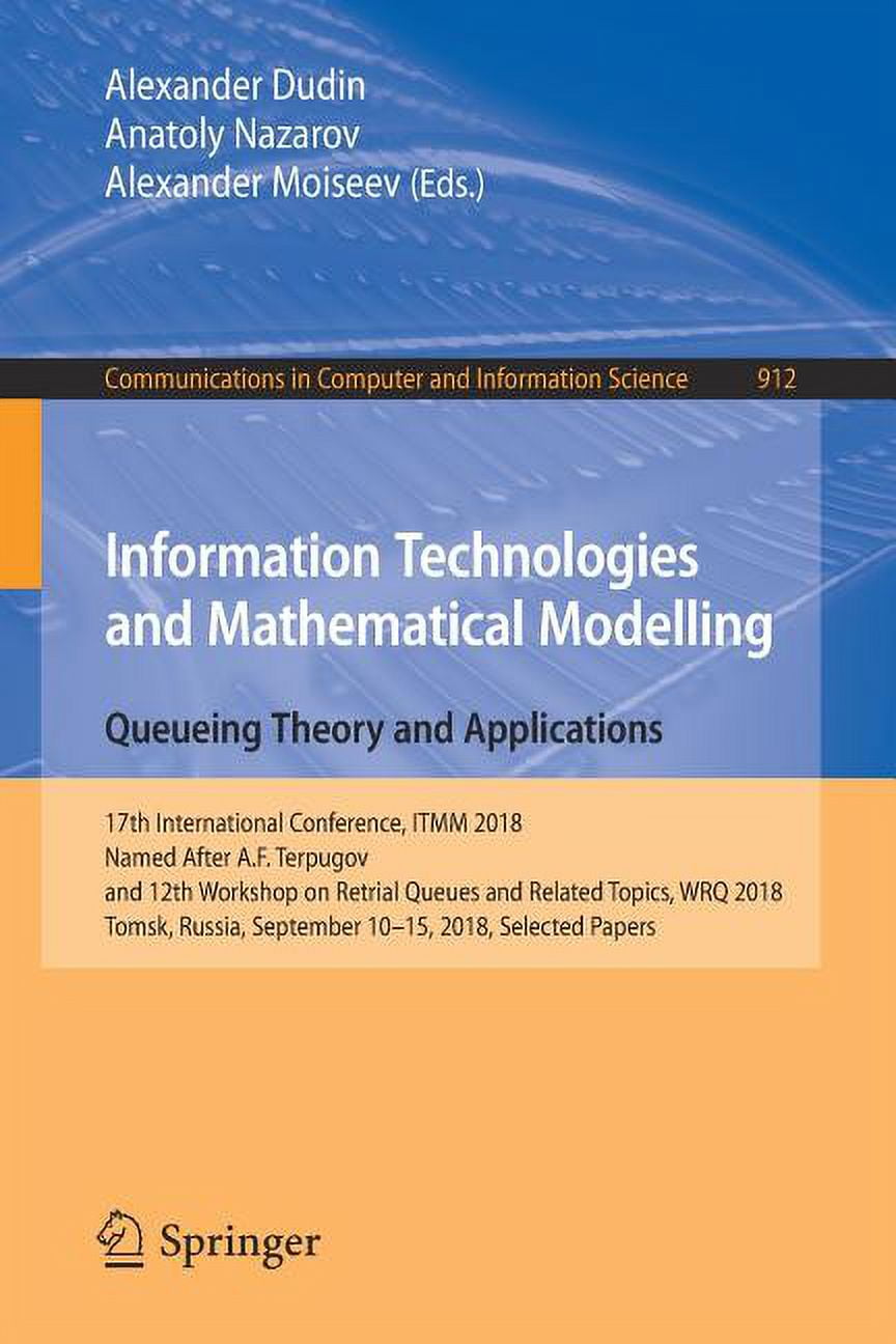 Communications in Computer and Informati Information Technologies and Mathematical Modelling ...
