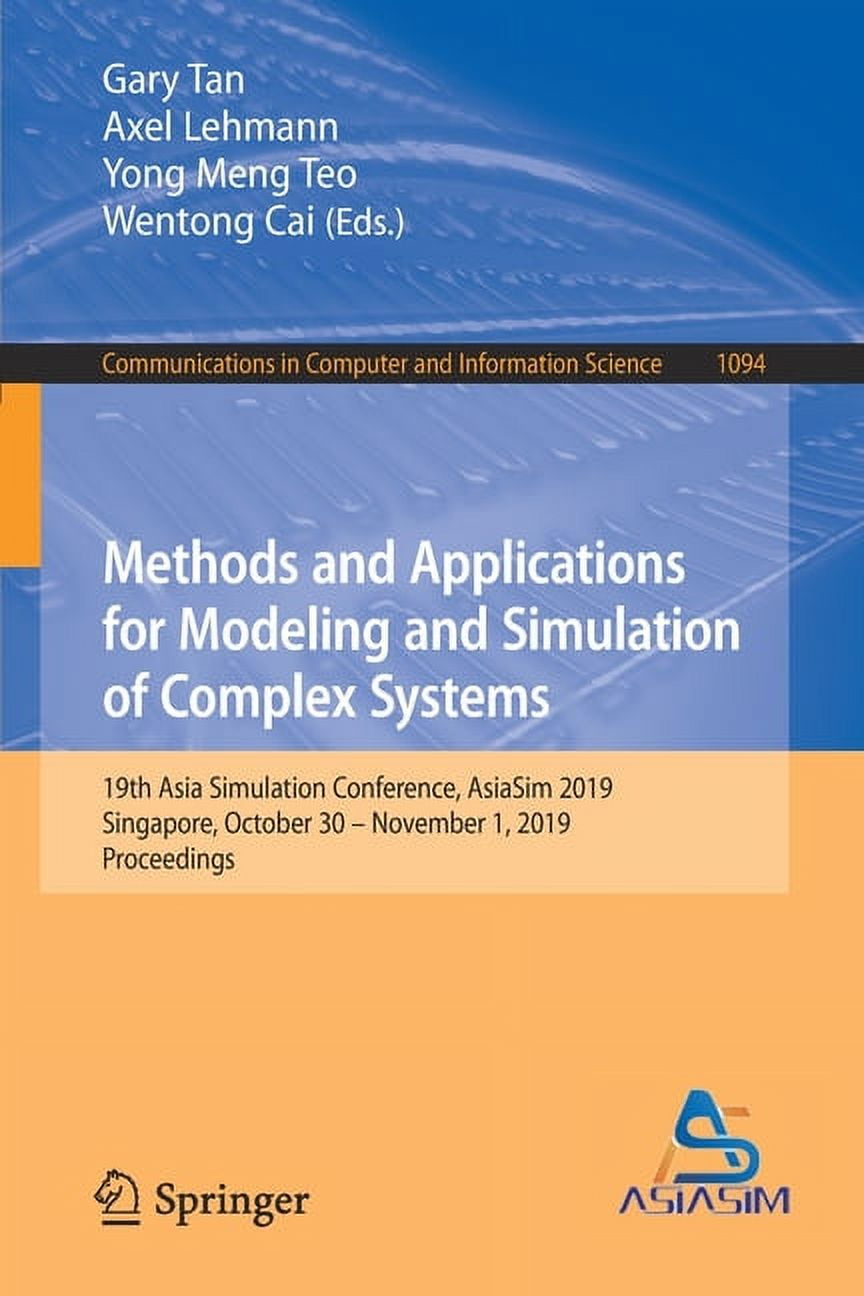 Communications In Computer And Informati Methods And Applications For Modeling And Simulation Of