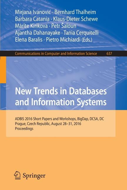 Communications in Computer and Information Science: New Trends in Databases and Information ...