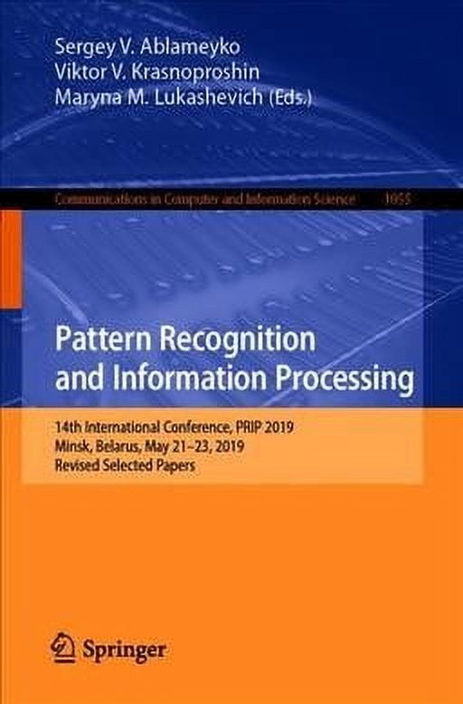 Communications in Computer and Information Science: Pattern Recognition ...