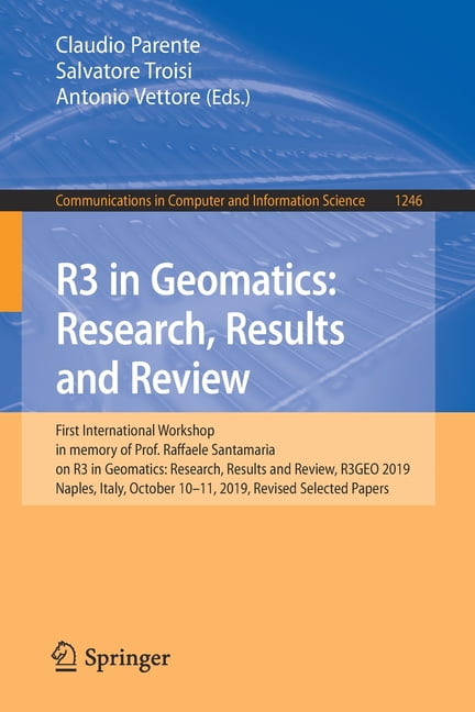 Communications in Computer and Informati R3 in Geomatics: Research ...