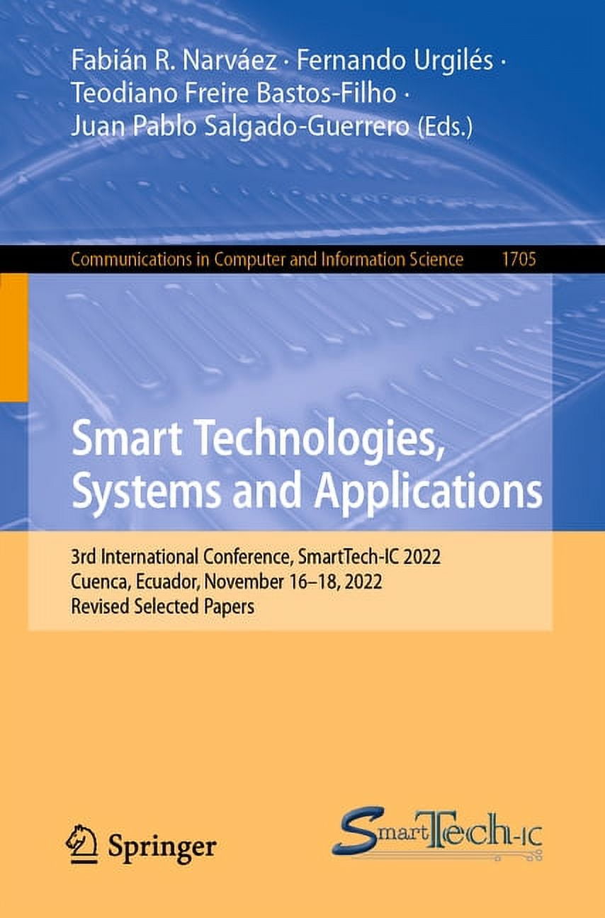 Communications in Computer and Informati Smart Technologies, Systems and Applications: 3rd ...