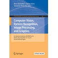 Communications in Computer and Information Science: Computer Vision ...