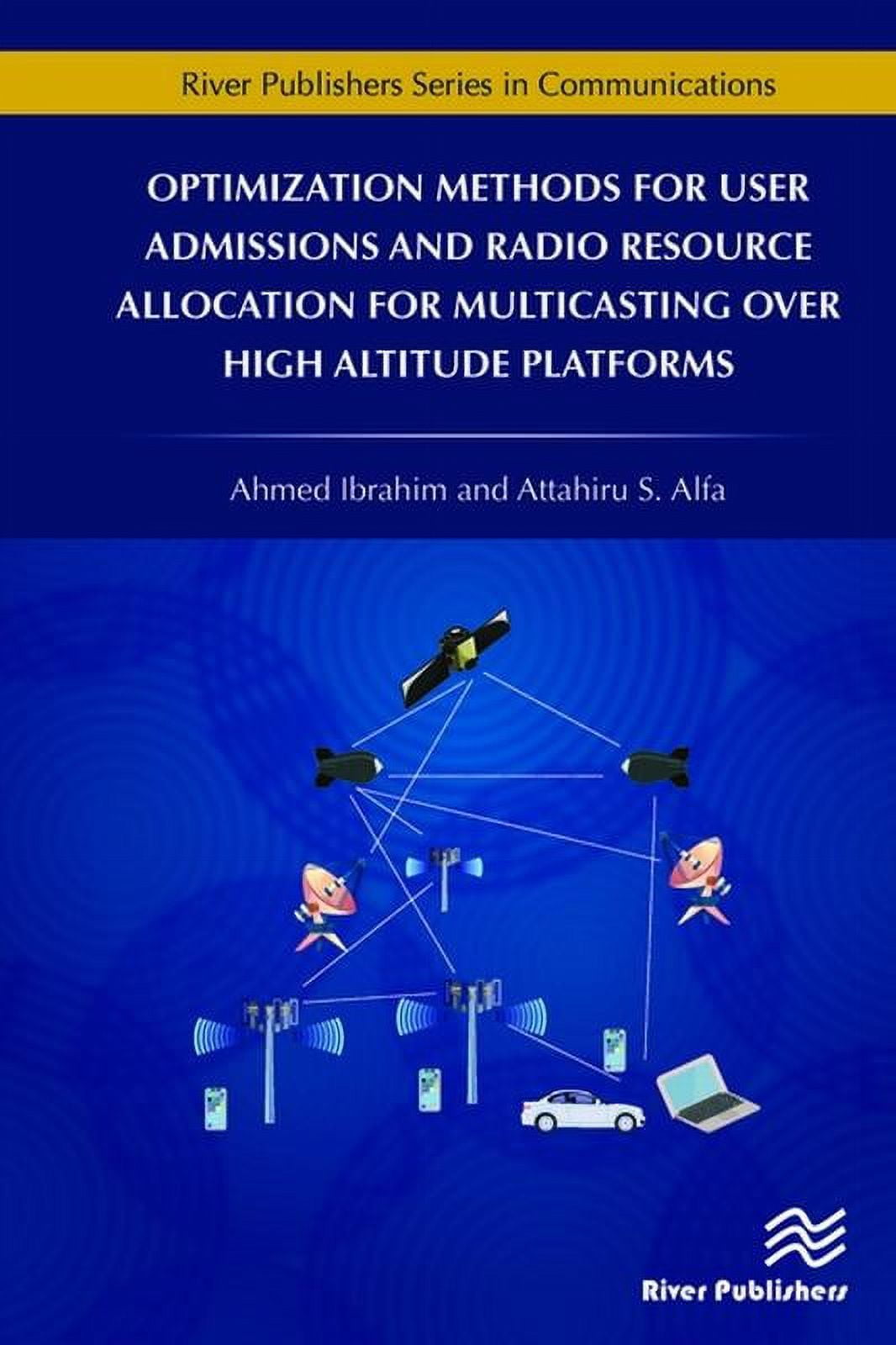 Communications Optimization Methods For User Admissions And Radio