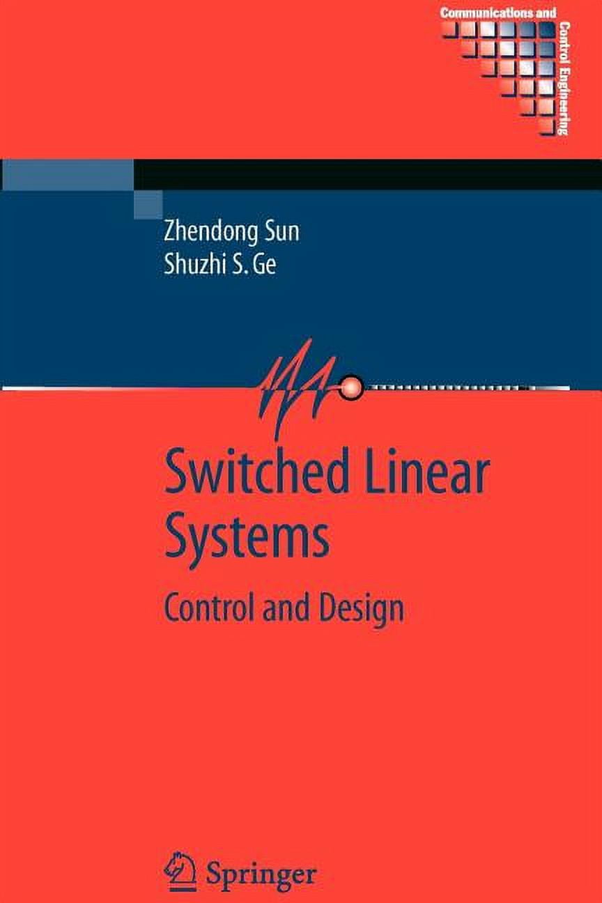 Communications And Control Engineering Switched Linear Systems
