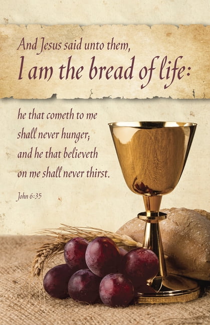 Communion Bulletin: I Am the Bread (Package of 100): John 6:35 (Kjv ...