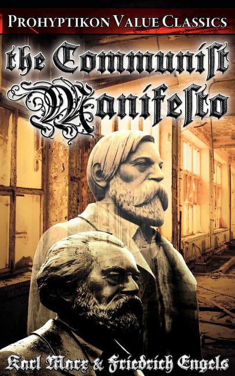 The Communist Manifesto (Paperback) by Karl Marx, Friedrich Engels ...