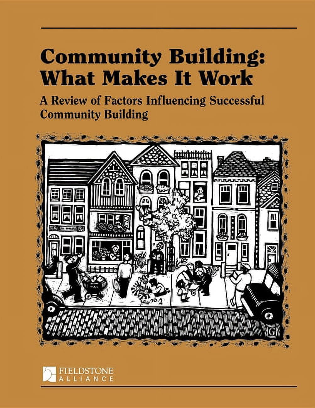 Community Building: What Makes It Work: A Review of Factors Influencing ...
