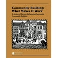 Community Building: What Makes It Work: A Review of Factors Influencing ...