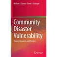 Community Disaster Vulnerability: Theory, Research, and Practice ...