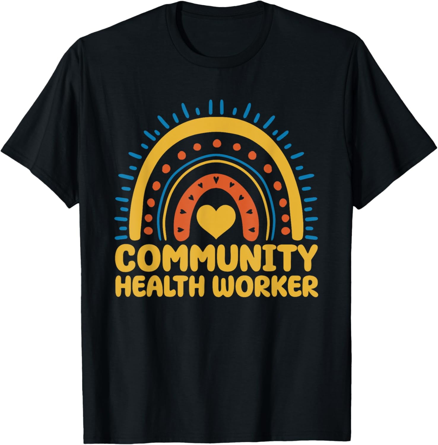 Community Health Worker Boho Rainbow Public Health Worker T-Shirt ...