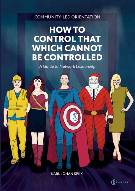 Community-Led Orientation: How to Control That Which Cannot Be ...