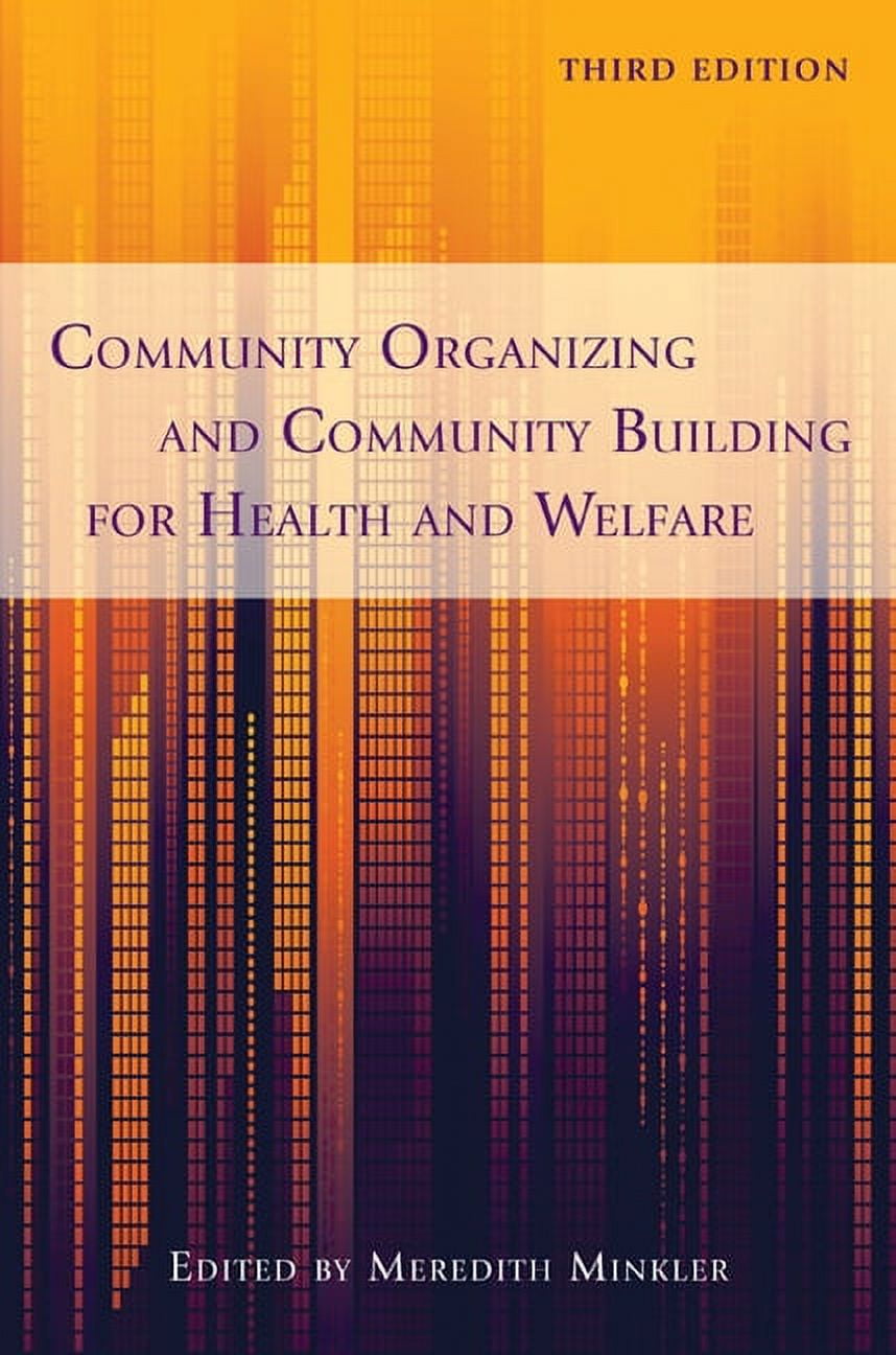 Community Organizing and Community Building for Health and Welfare ...