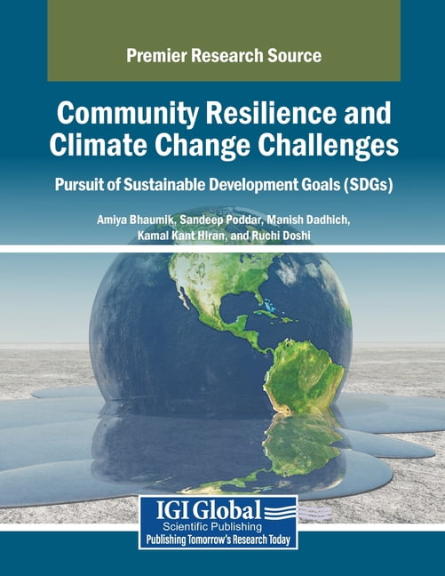 Community Resilience and Climate Change Challenges: Pursuit of Sustainable Development Goals ...