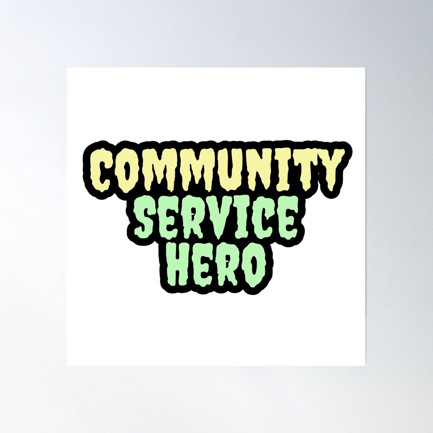 Community Service Hero Poster Wall Art, Modern Wall Decor, 16x16 ...