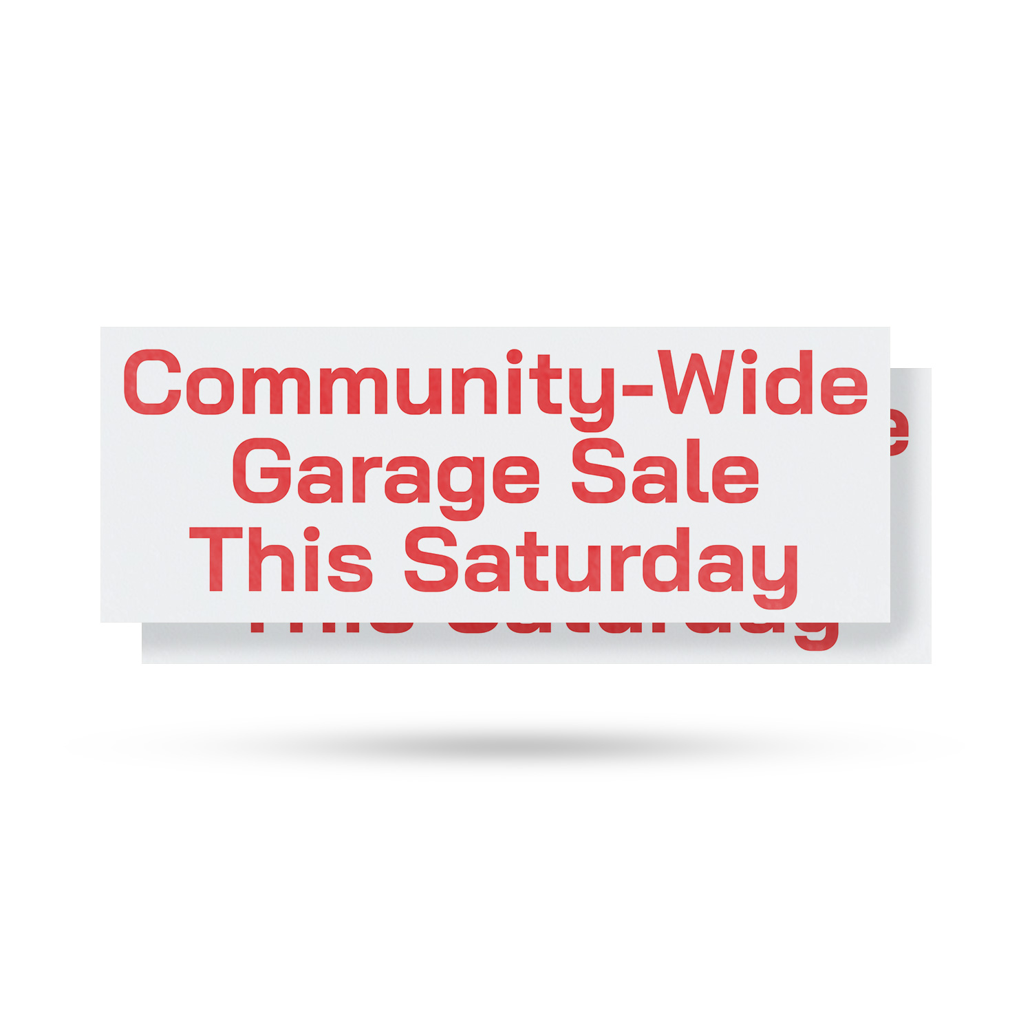 Community Wide Garage Sale This Saturday Vinyl Decal 2 Pack of 24 Inch ...