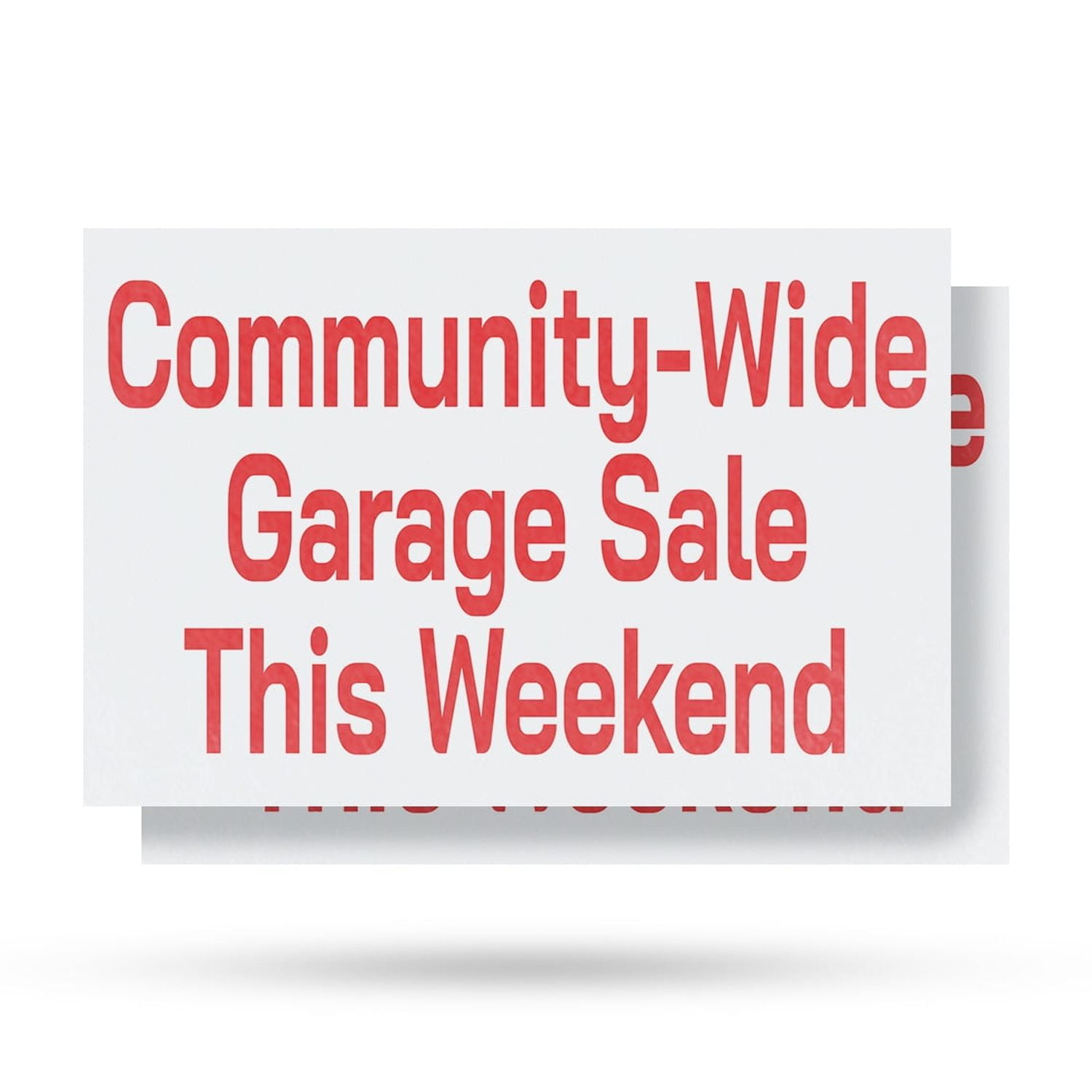 Community Wide Garage Sale This Weekend Vinyl Decal 2 Pack of 18 Inch x ...