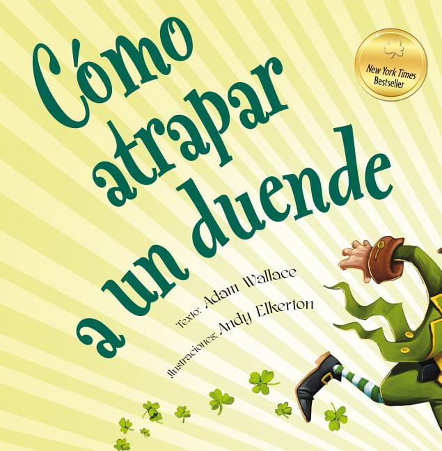 Como Atrapar a Un Duende, (Hardcover) - Walmart.com
