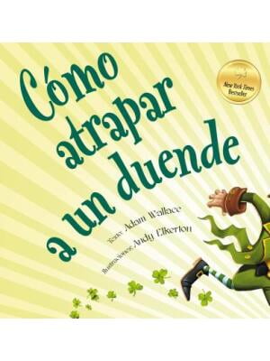 Como Atrapar A un Duende = How to Catch a Leprechaun - Walmart.com