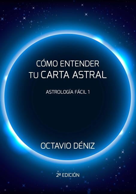 Como entender tu Carta Astral - Segunda Edicion - Walmart.com
