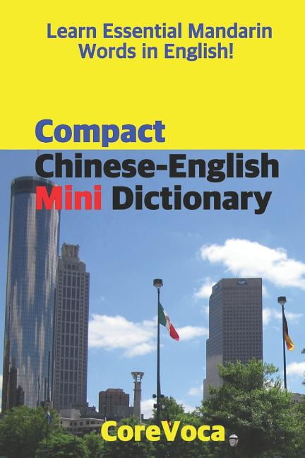 Compact Chinese-English Mini Dictionary: Learn Essential Mandarin Words ...