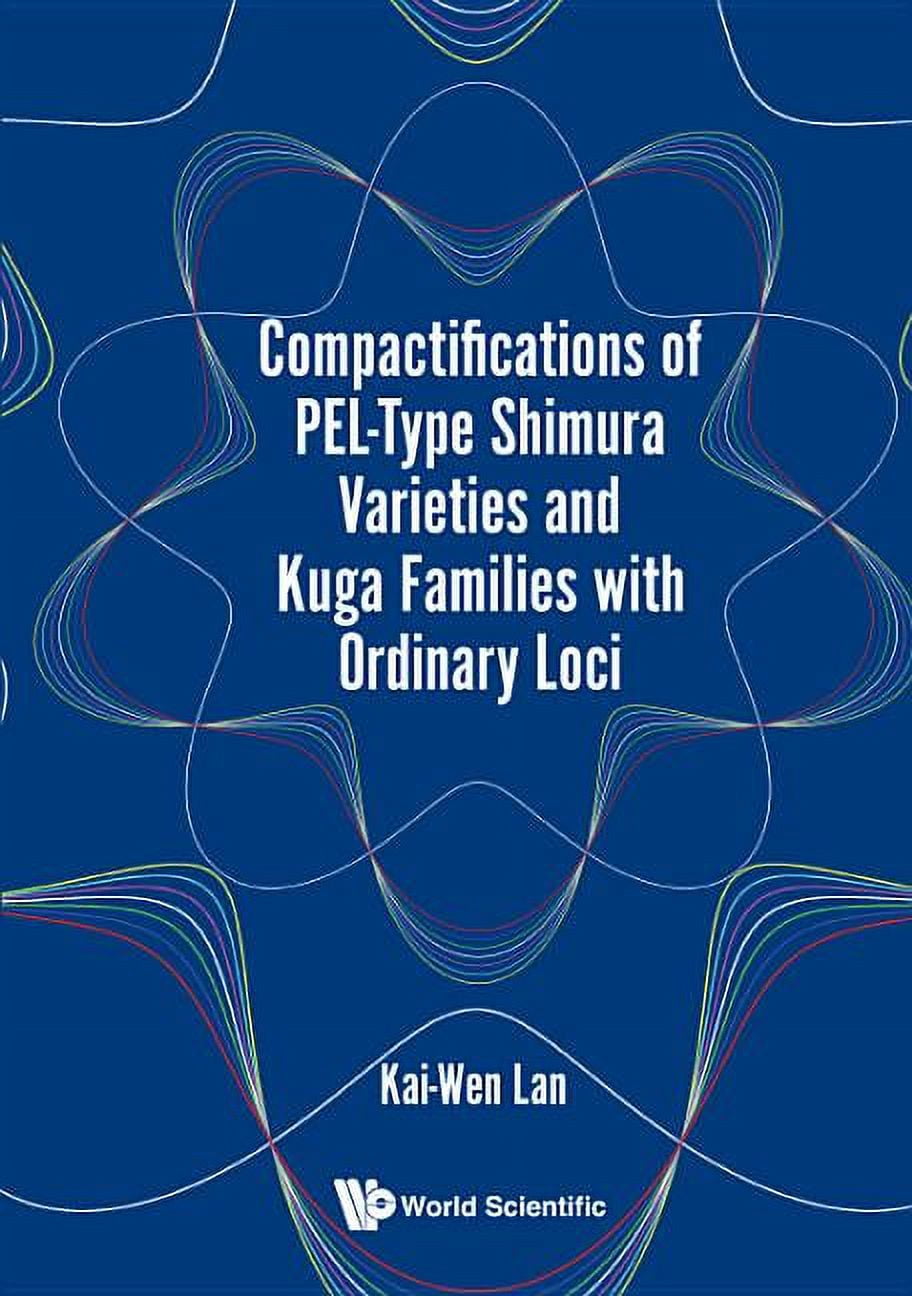 Compactific Pel-Type Shimura Varieties & Kuga Families Ordi, (Hardcover ...