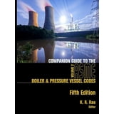 Companion Guide to the ASME Boiler & Pressure Vessel Codes, Fifth ...