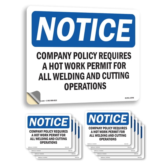 Company Policy Requires A Hot Work Permit OSHA Notice Vinyl Decal Label ...