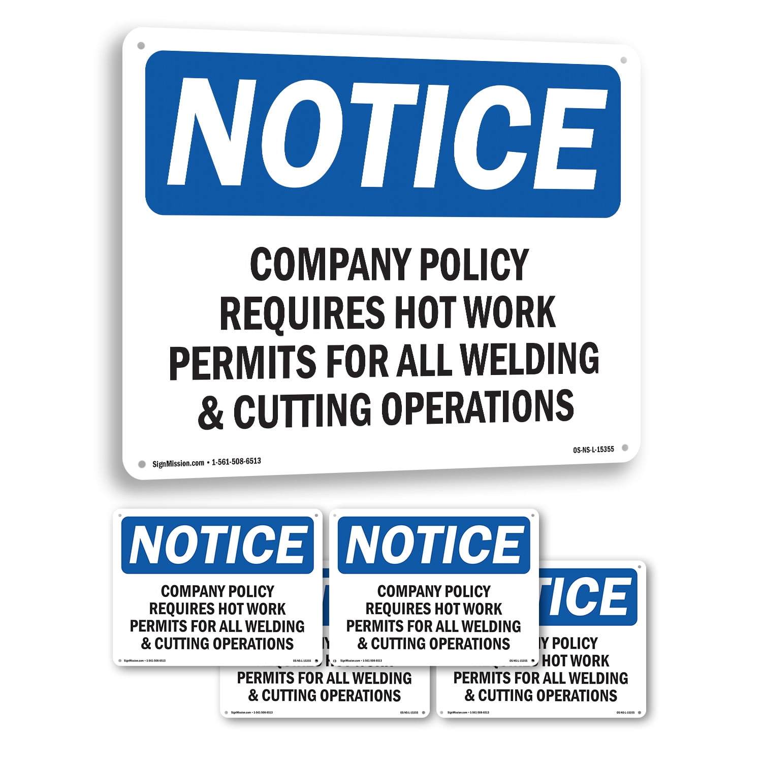 Company Policy Requires Hot Work Permits OSHA Notice Rigid Plastic Sign ...