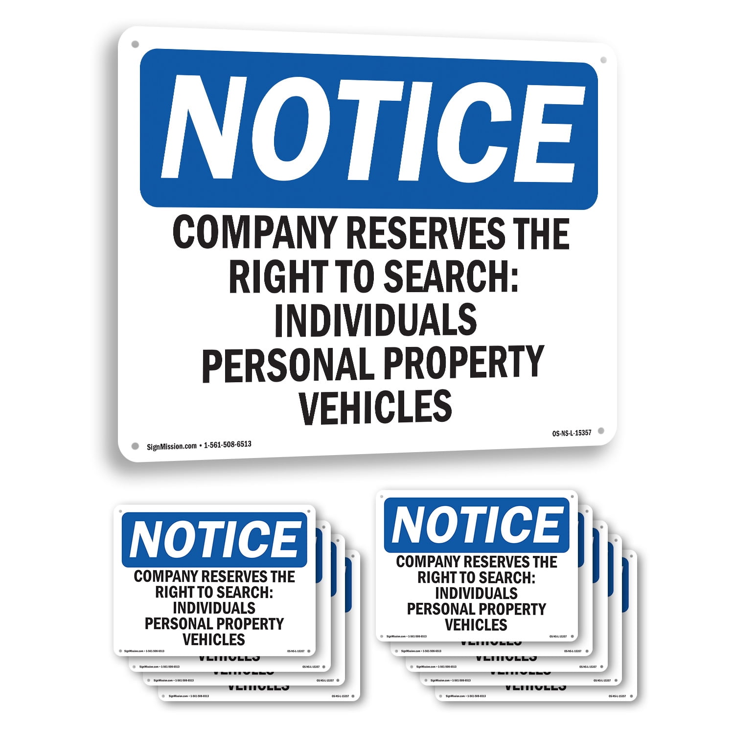 Company Reserves The Right To Search OSHA Notice Rigid Plastic Sign 24 ...