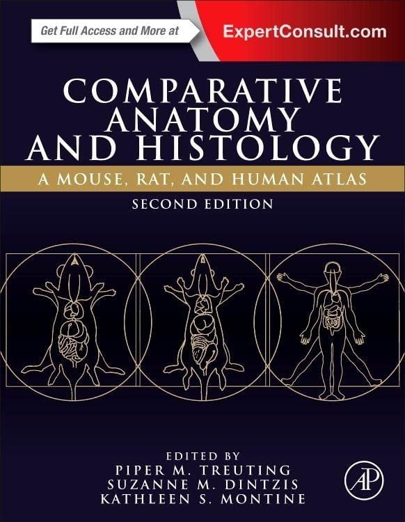 Pre-Owned Comparative Anatomy and Histology: A Mouse, Rat, and Human ...