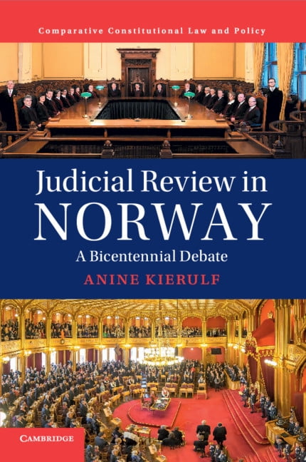 Comparative Constitutional Law and Polic Judicial Review in Norway ...