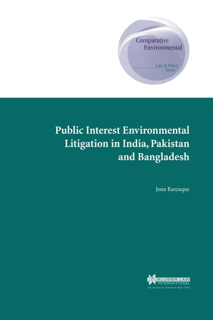 Comparative Environmental Law and Policy Series Set: Public Interest ...