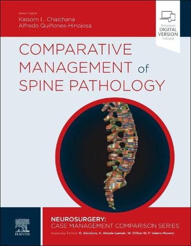 Pre-Owned Comparative Management of Spine Pathology (Neurosurgery: Case ...