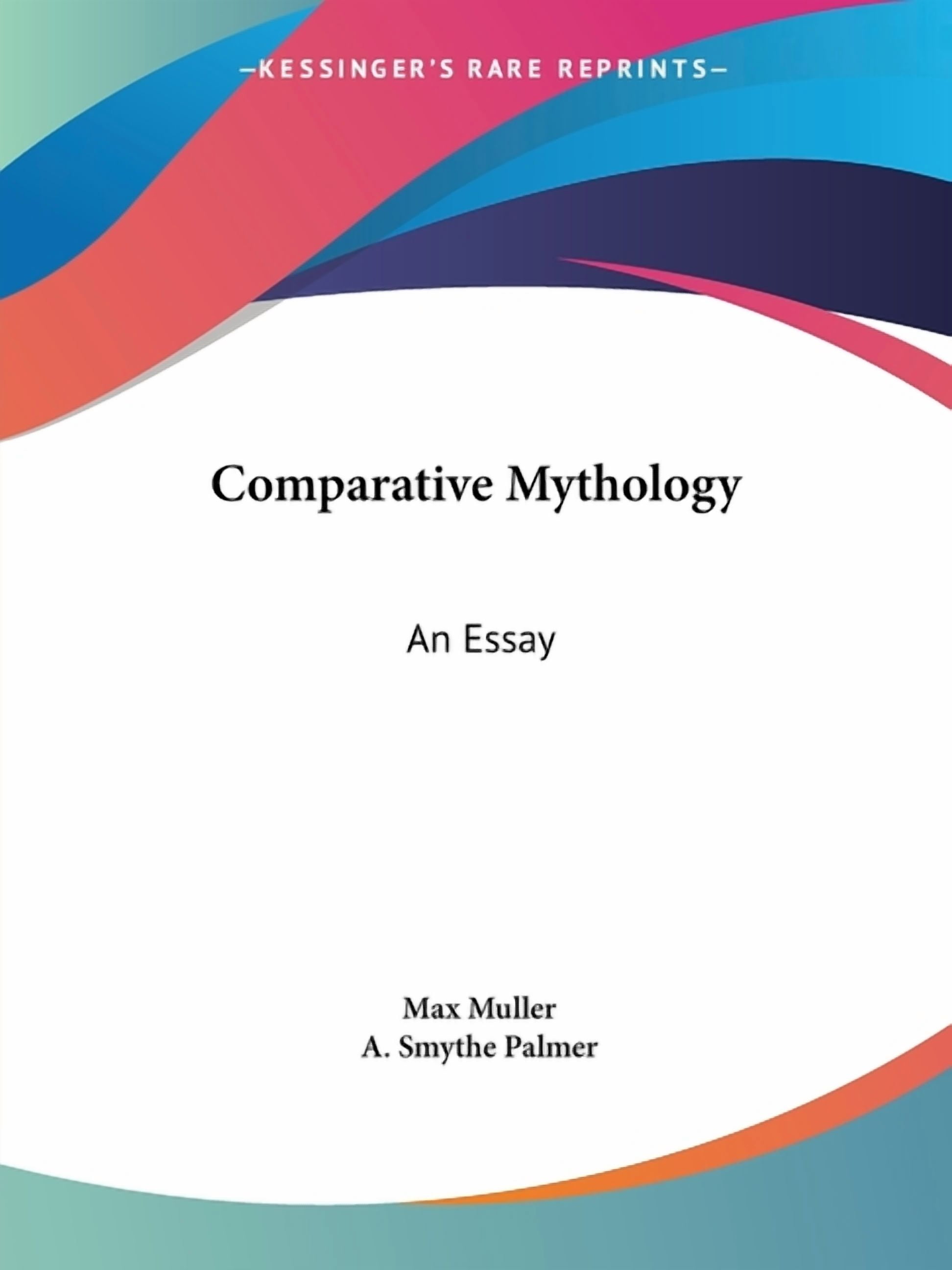 Comparative Mythology: An Essay (Paperback) - Walmart.com
