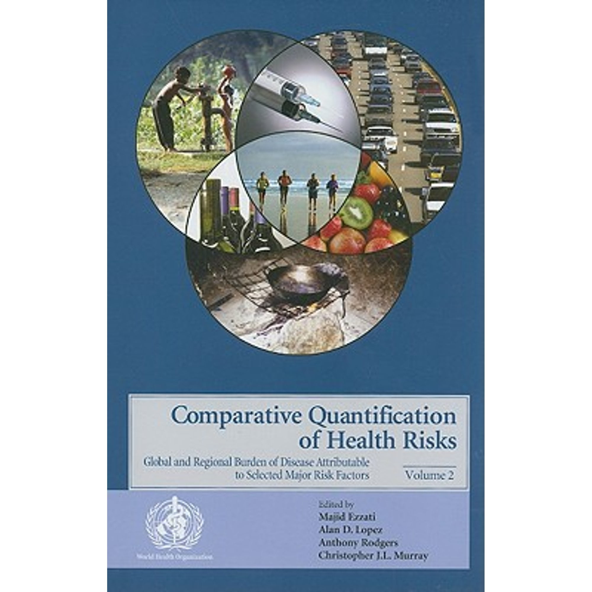 Comparative Quantification of Health Risks: Global and Regional Burden ...