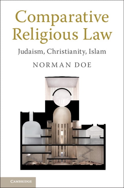 Comparative Religious Law: Judaism, Christianity, Islam, (Paperback ...