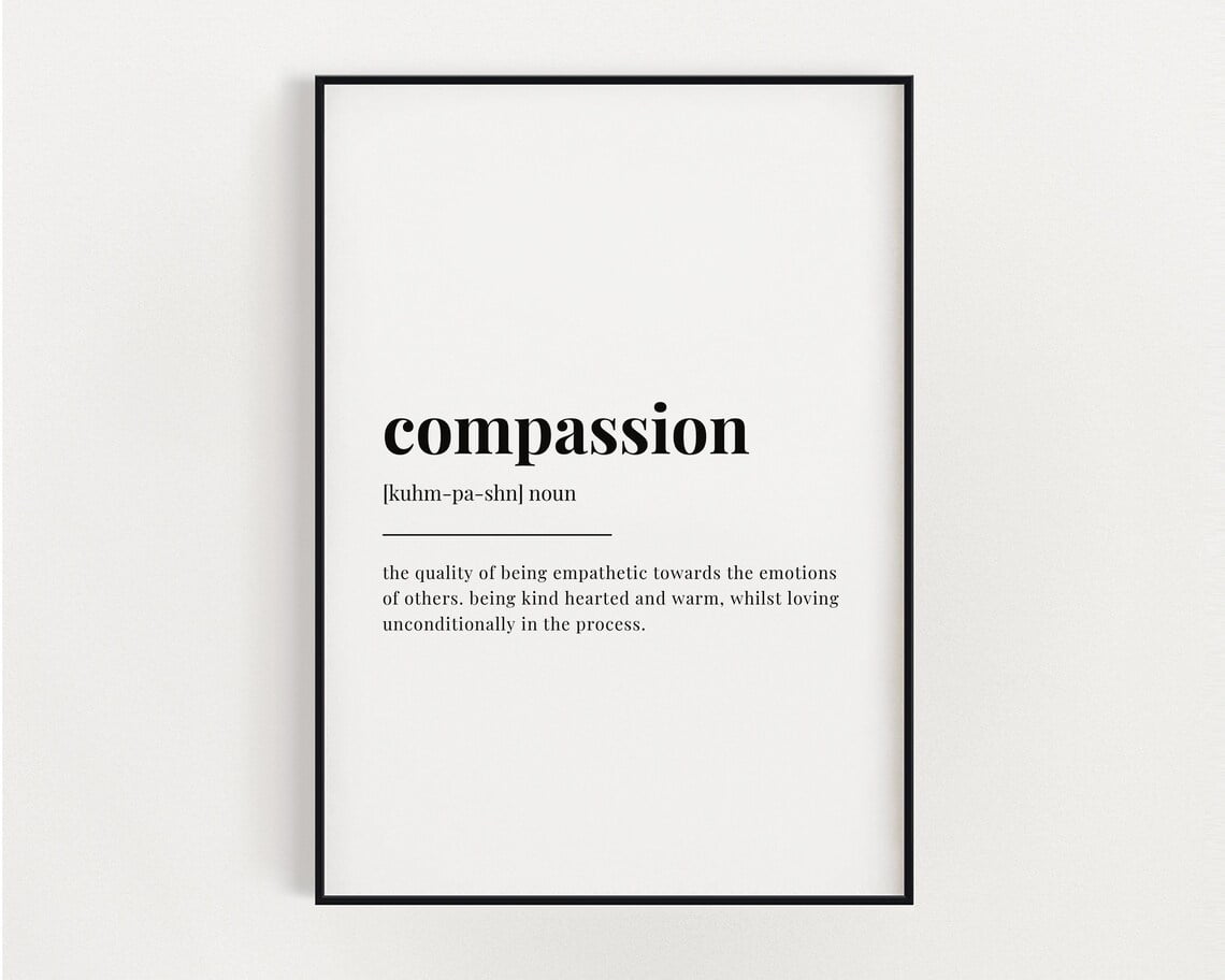 Compassion Definition Print, Motivational Wall Art, Definition Print ...