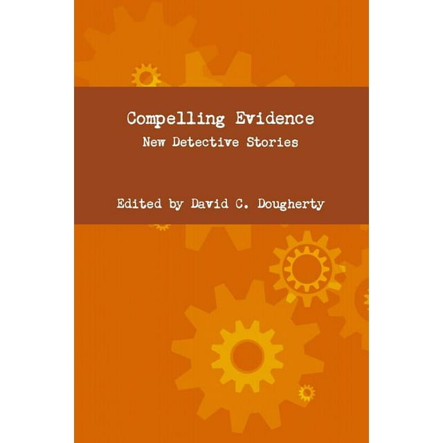 Compelling Evidence (Paperback) - Walmart.com