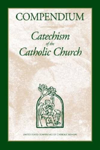Pre-Owned Compendium: Catechism of the Catholic Church, (Paperback ...