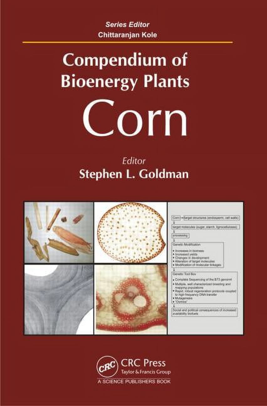 Compendium of Bioenergy Plants Compendium of Bioenergy Plants: Corn ...