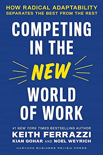 Pre-Owned Competing in the New World of Work: How Radical Adaptability ...