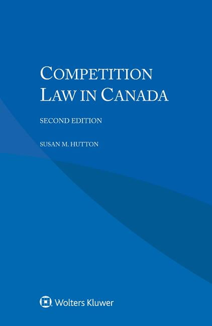 Competition Law in Canada, (Paperback) - Walmart.com