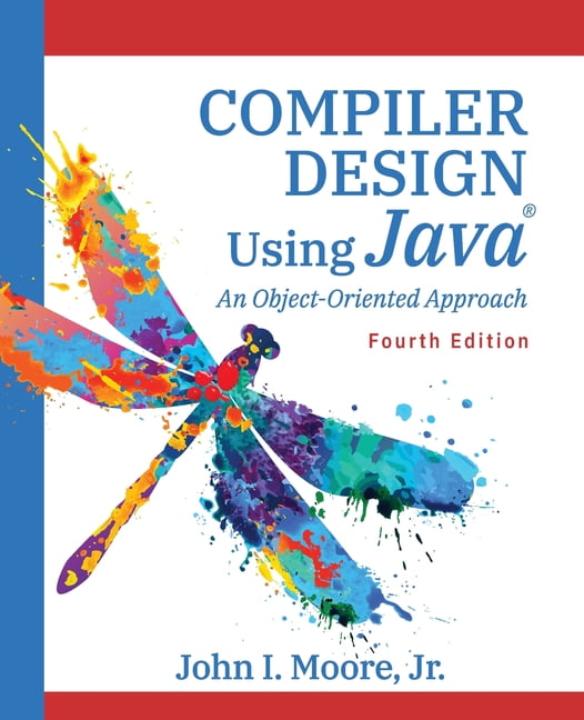 Compiler Design Using Java(R): An Object-Oriented Approach, (Paperback ...